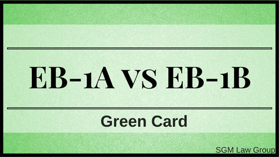 EB-1A vs EB-1B | Advantages, Requirements, Priority Dates