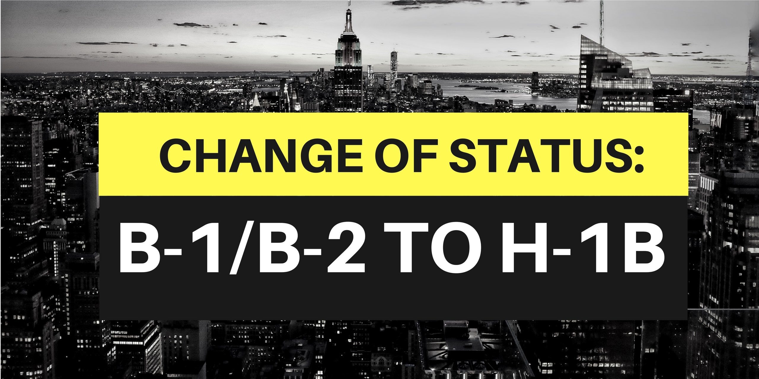 Convert B 1 B 2 To H 1B Work Permit Guide To Change Of Status